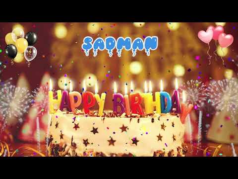 SADMAN Birthday Song – Happy Birthday Sadman