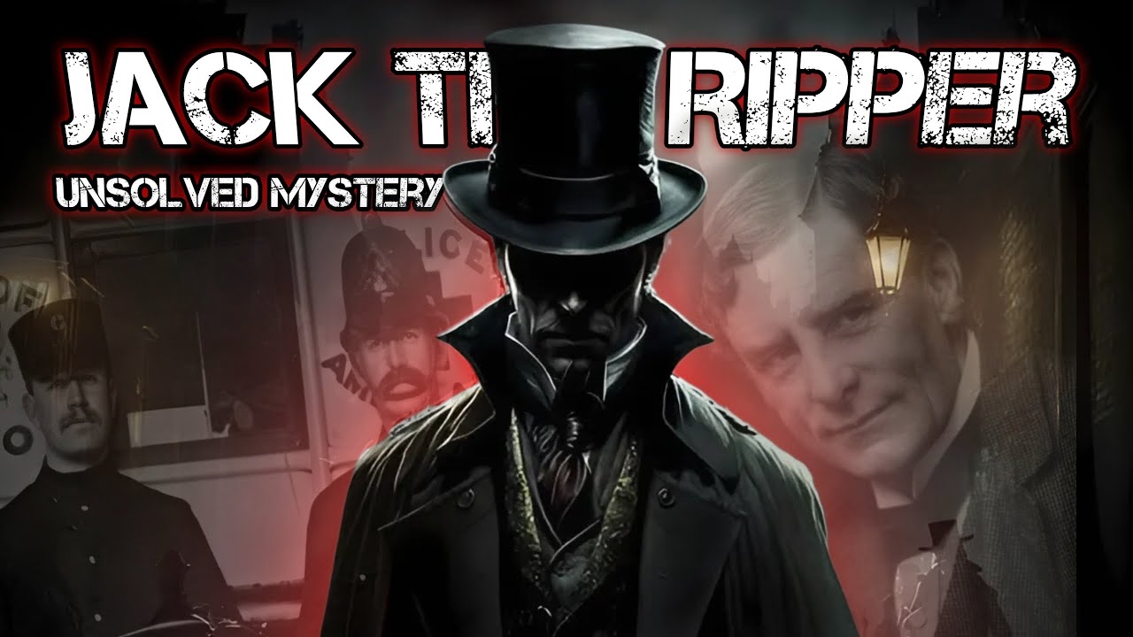 The Serial K!LLER Jack the Ripper : Unsolved Mystery | True Murder ...