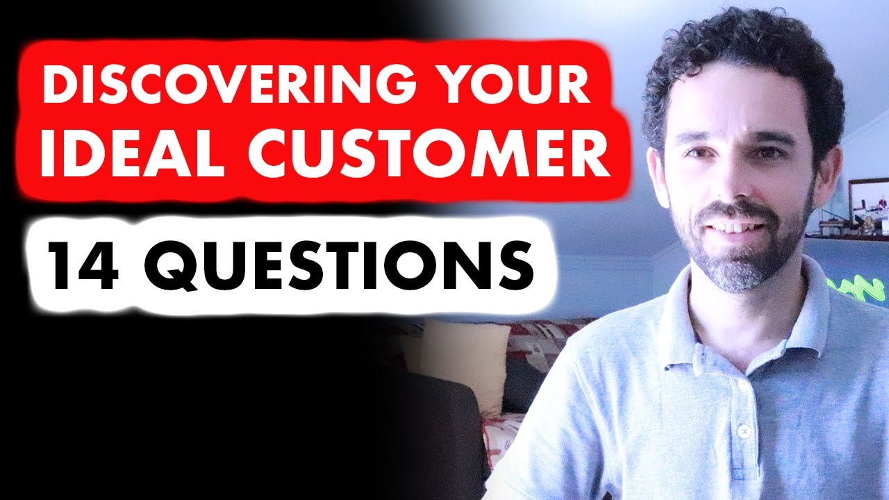14 Questions To Learn More About Your Ideal Customer - YouTube