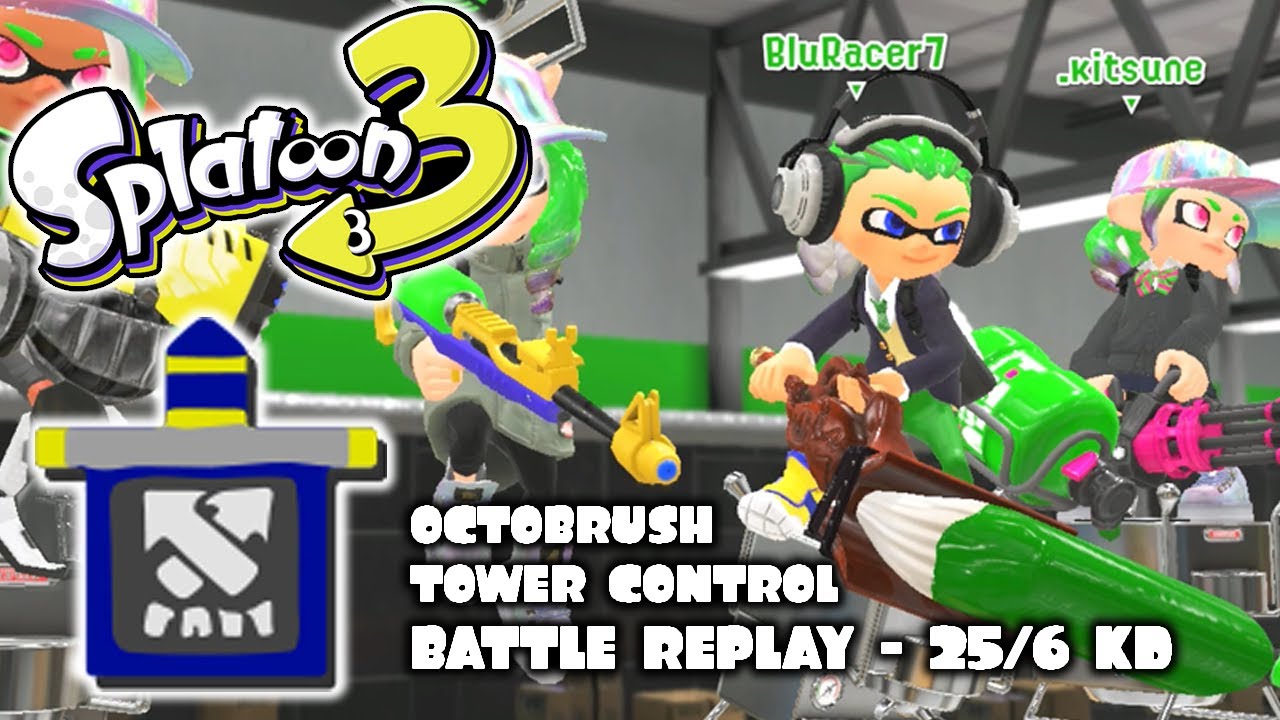 Splatoon 3: Anarchy Battle (Open) - Tower Control | Battle Replay ...