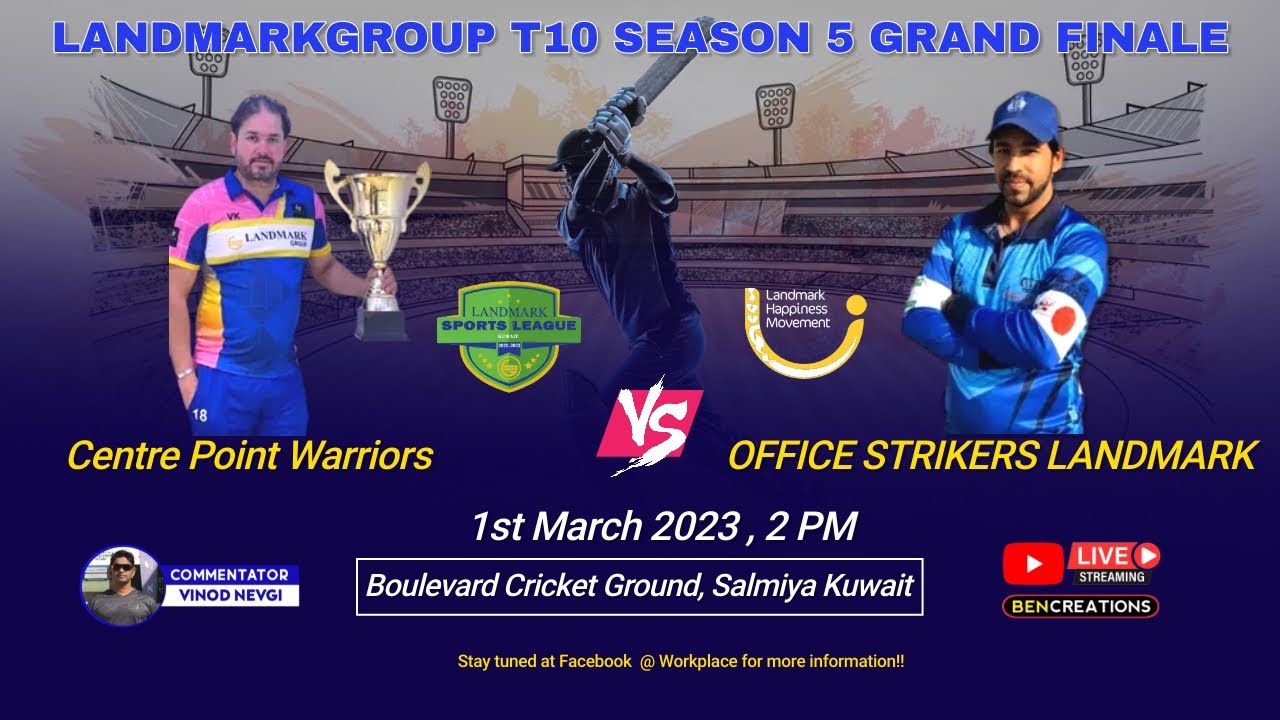 🔴Live – LANDMARKGROUP T10 SEASON 5 GRAND FINALE – CENTRE POINT WARRIORS ...
