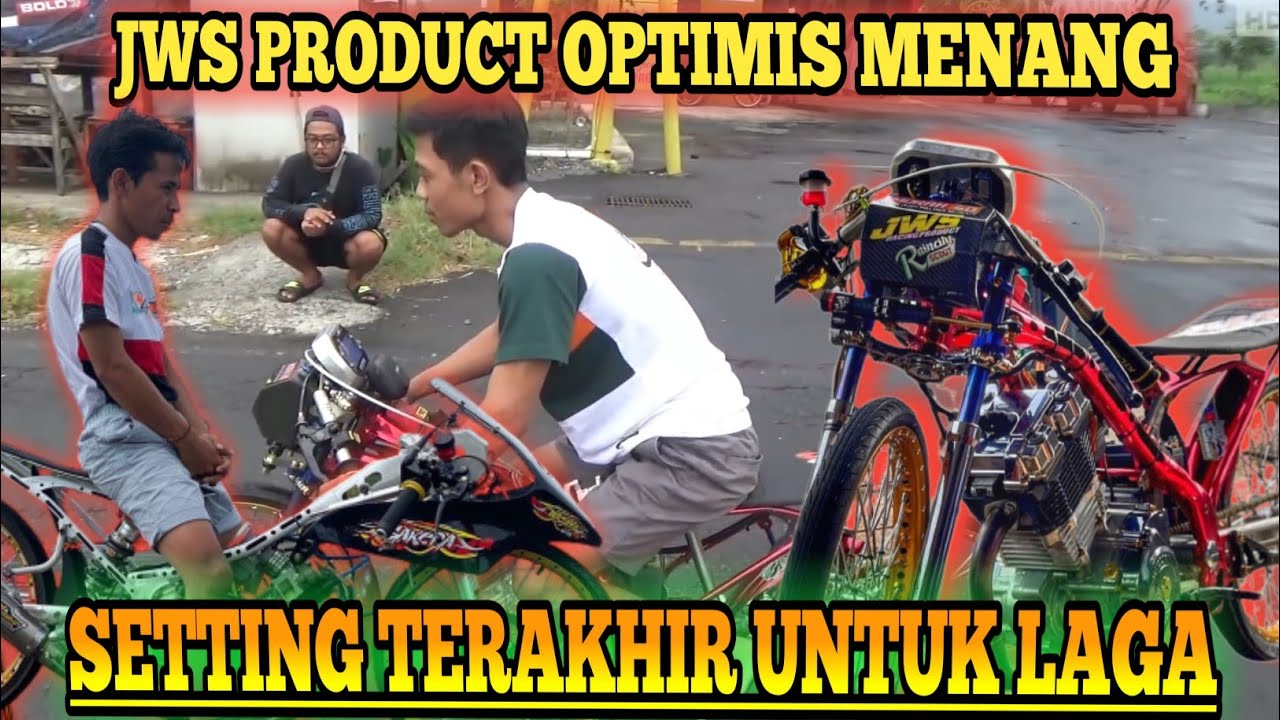 JWS PRODUCT OPTIMIS MENANG DENGAN WIJAYA RACING DI LAGA KE 2 🔥🔥 - YouTube