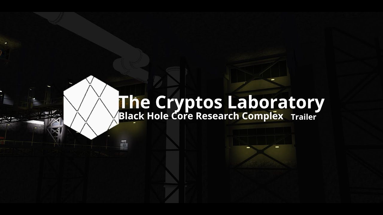 The Cryptos Laboratory Black Hole Core Research Complex Trailer - YouTube