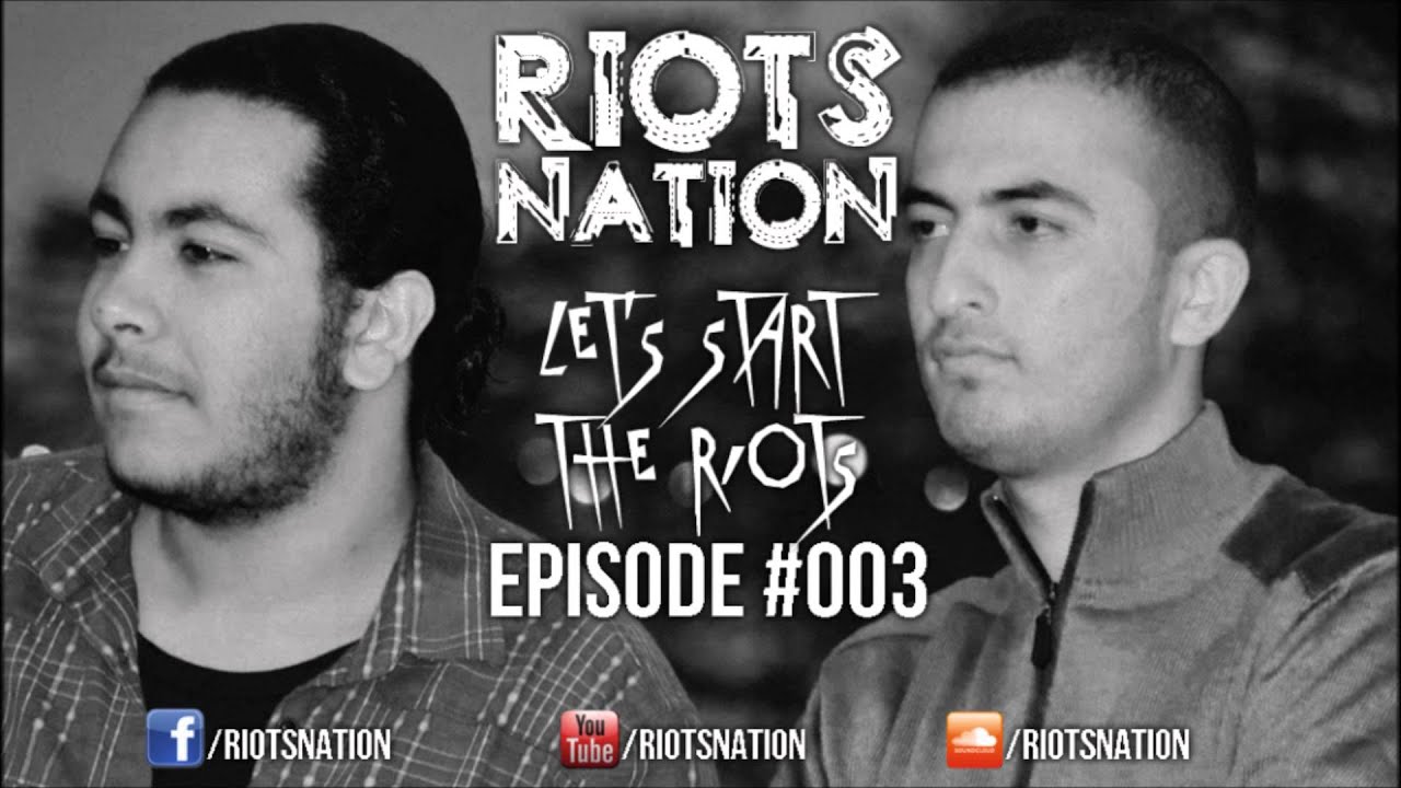 Riots Nation - Let's Start The Riots #003 - YouTube