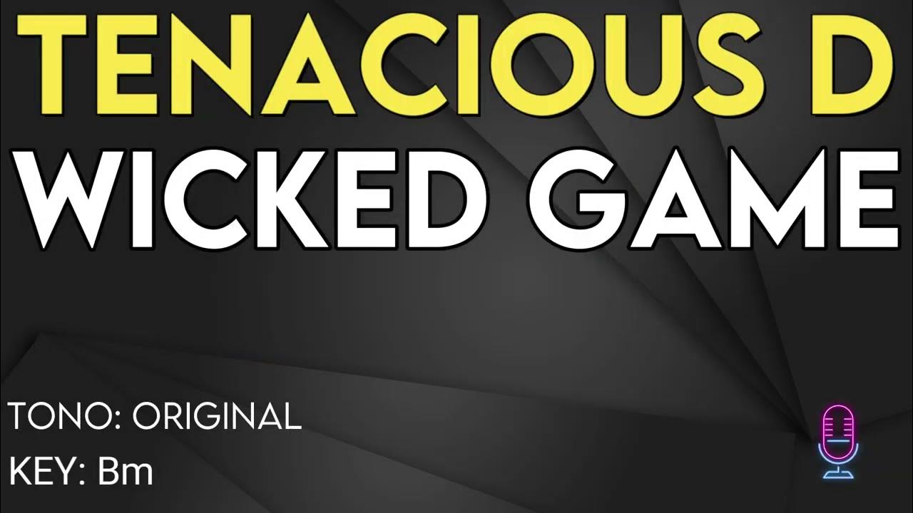 Tenacious D Wicked Game Karaoke Instrumental YouTube tenacious-d-wicked-game-karaoke-instrumental-youtube