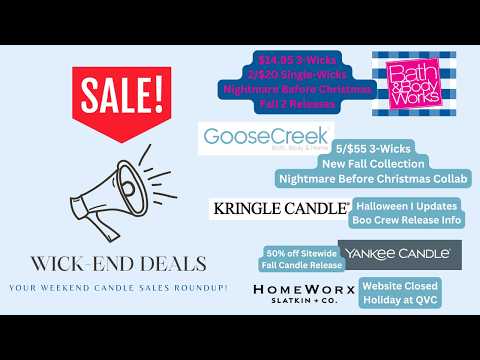🏷️ 🛍️ Wick-end Deals 8/13/26 | Candle Sales & Halloween Drops | BBW, Goose Creek, Kringle, & More