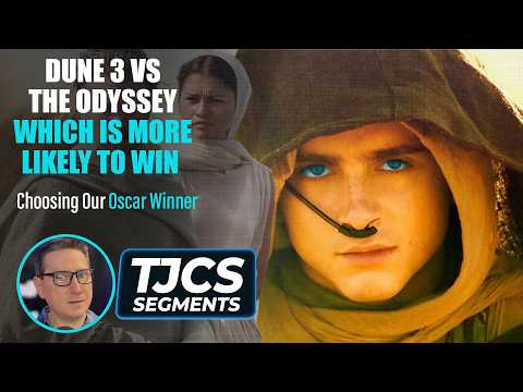 Does Dune 3 Or The Odyssey Have A Better Show At Best Picture