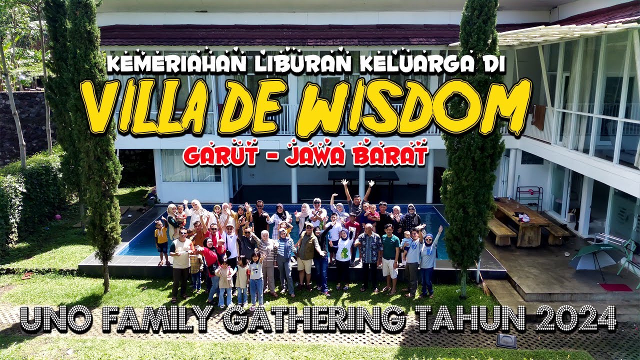 FAMILY GATHERING VILLA DE WISDOM GARUT !! MERIAH HARGA MURAH FASILITAS ...