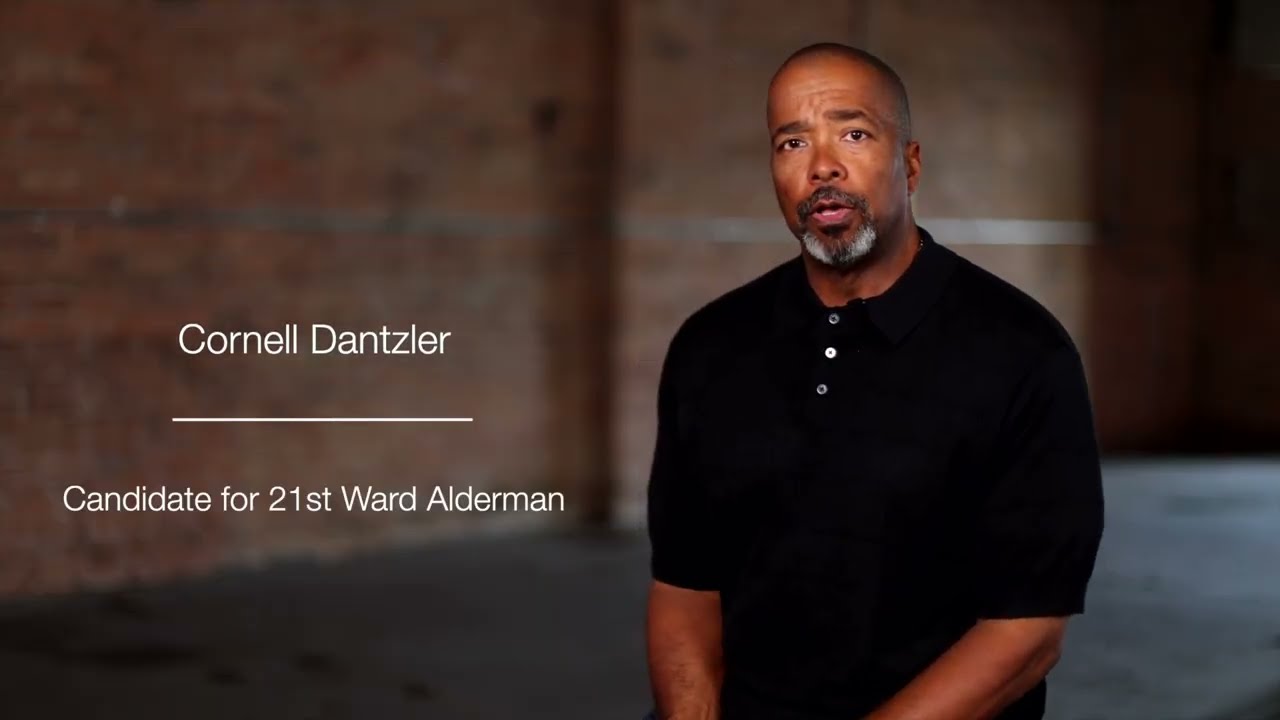 Cornell Dantzler for Alderman, 21st Ward - YouTube