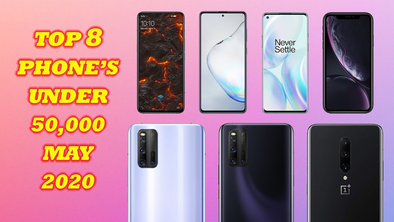Best phones you can buy under 50000 in may 2020 (Specs Only) - YouTube