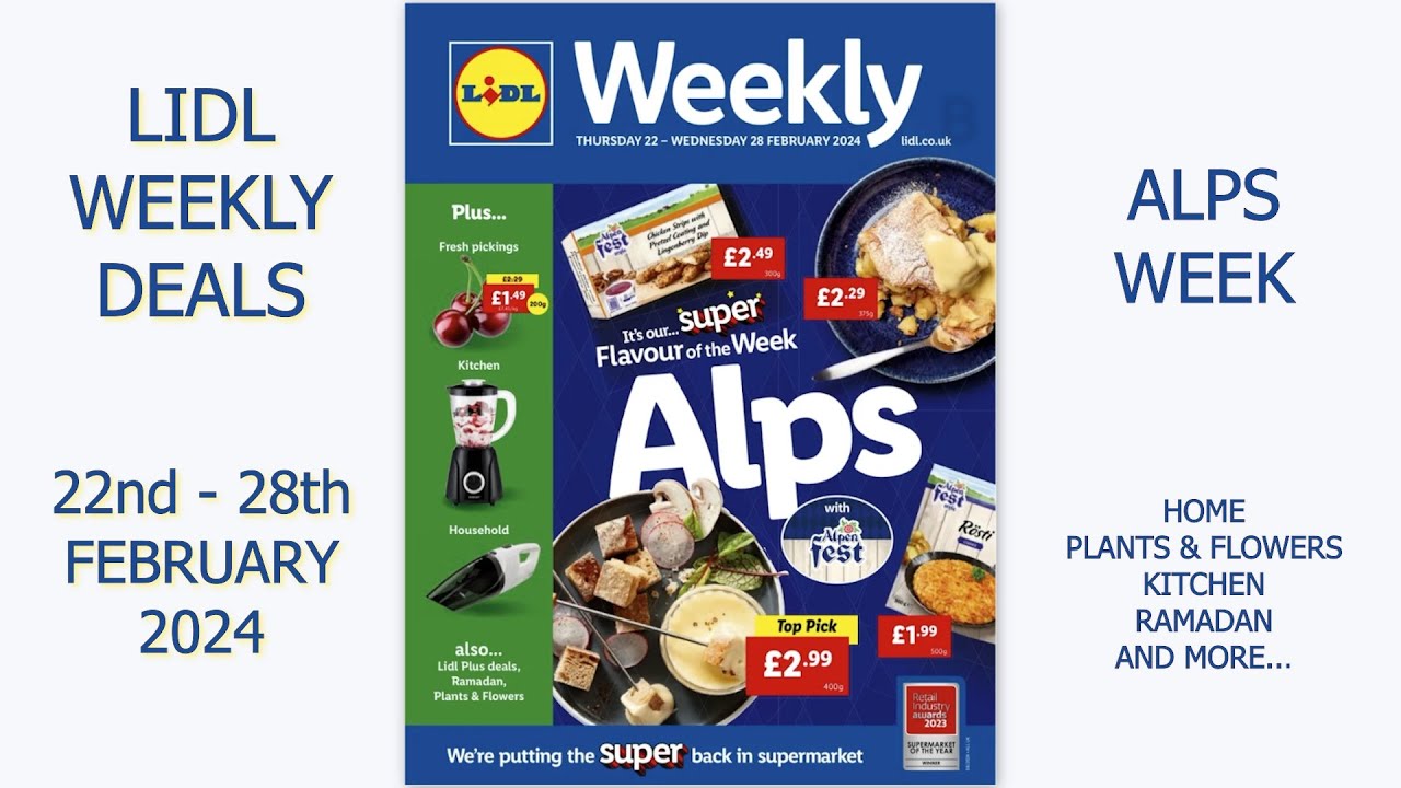 Lidl Weekly Deals 22nd - 28th February 2024 Alps Week - YouTube