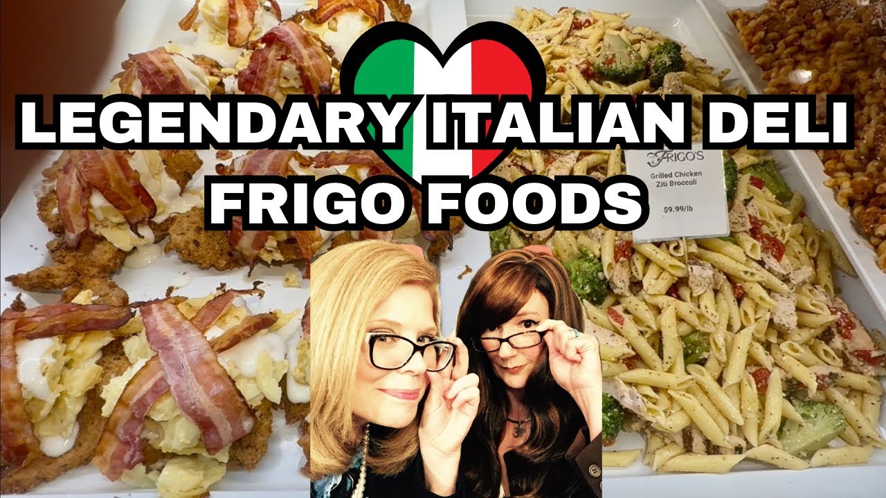 FRIGO’S FOODS: Italian Deli & More - Local Gem since 1950 ...