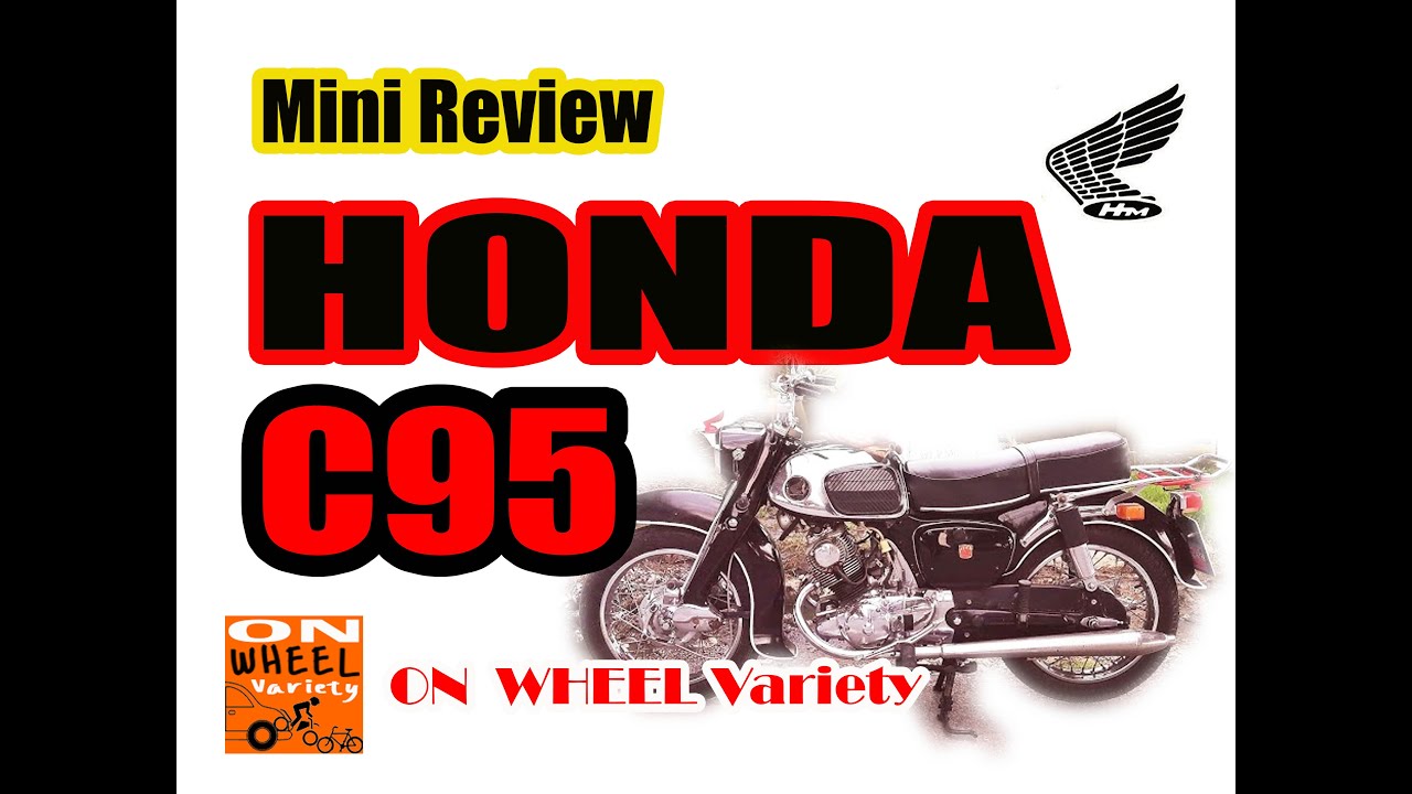 Mini Review: HONDA C95 ฮอนด้าหมู อายุกว่า 50 ปี - YouTube