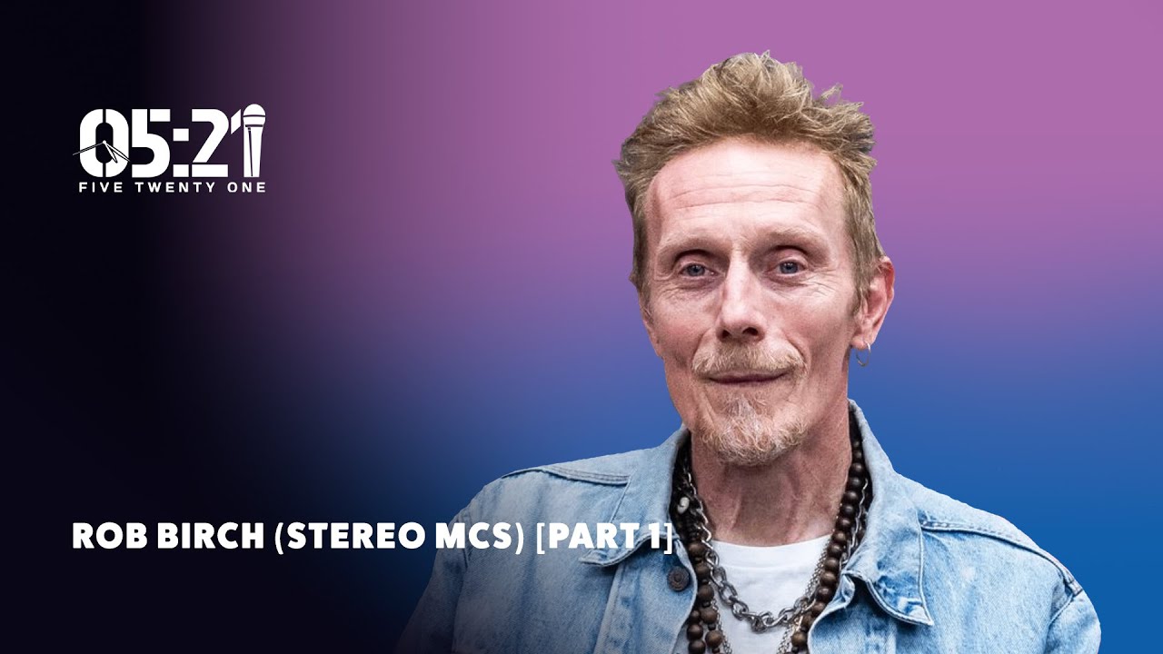 Rob Birch (Stereo MCs) | Sofa Chat E04: Part 1 #thestereomcs stereomcs ...