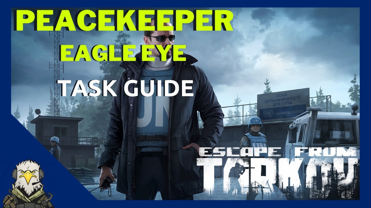 Eagle Eye - Peacekeeper | EFT Guide 12.8 - YouTube