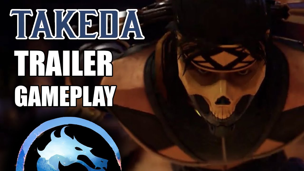 TAKEDA GAMEPLAY MORTAL KOMBAT 1 TRAILER - YouTube