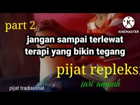 TUTORIAL PIJAT KAKI DAN BETIS - YouTube