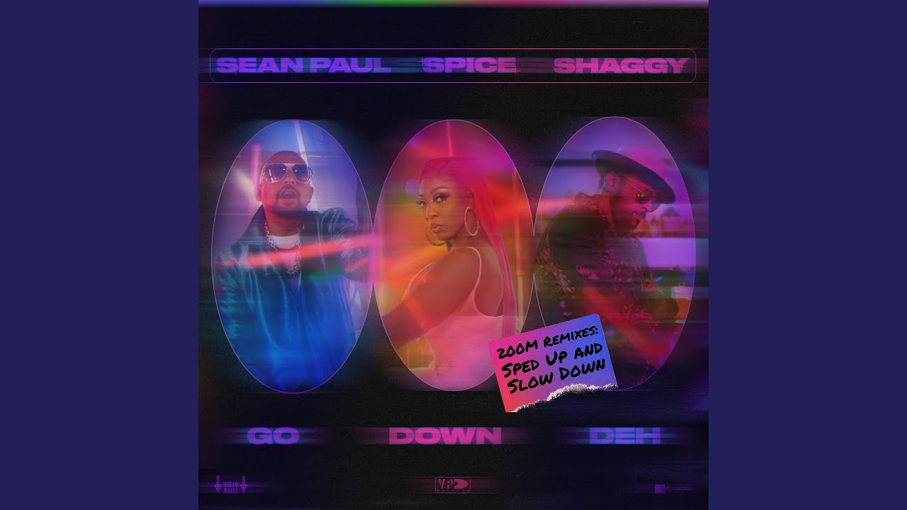 Go Down Deh (feat. Shaggy and Sean Paul) (Sped Up 200M Mix) - YouTube