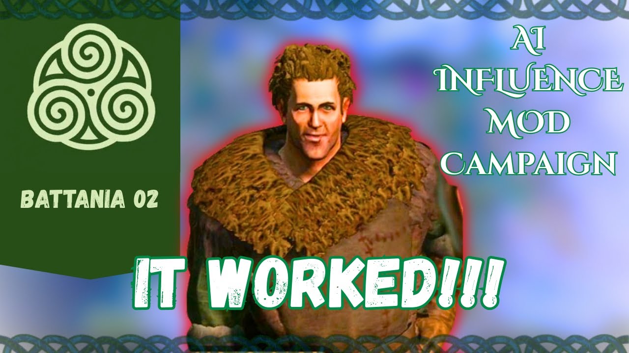 Did I GASLIGHT the AI??? | AI Influence Mod Battania Campaign 2 - YouTube