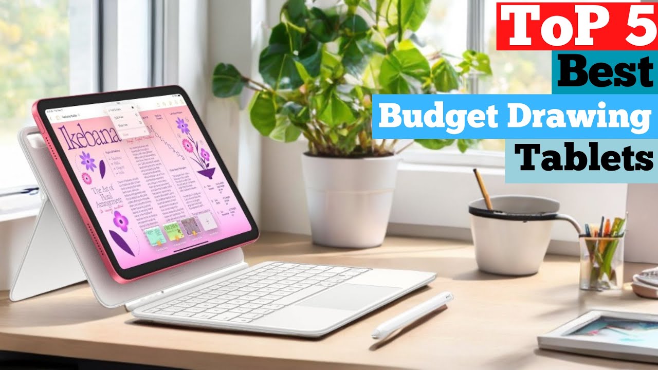 TOP 5 BEST BUDGET DRAWING TABLETS in 2025 (Under $400) - YouTube