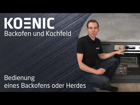 KOENIC Backofen/Kochfeld | Bedienung Backofen