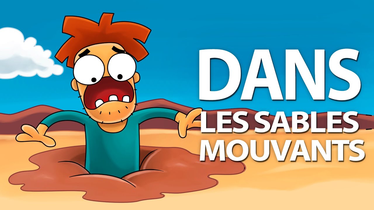 Pour Combien de Temps Pouvez-Vous Rester Dans les Sables Mouvants ...