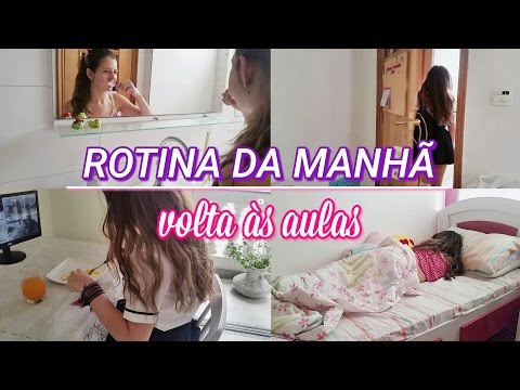 ROTINA DA MANHÃ - Volta às Aulas