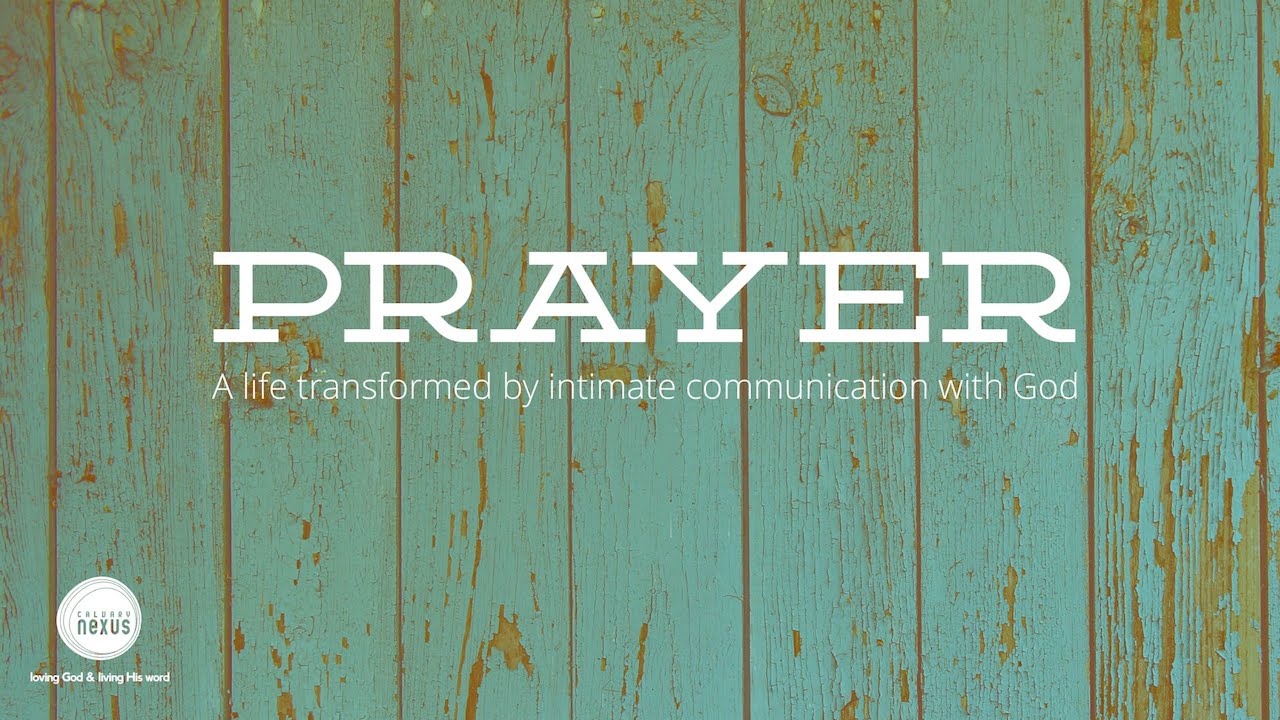 Prayer Part 1 [Matthew 6:5-9] - God’s Invitation to Pray - YouTube