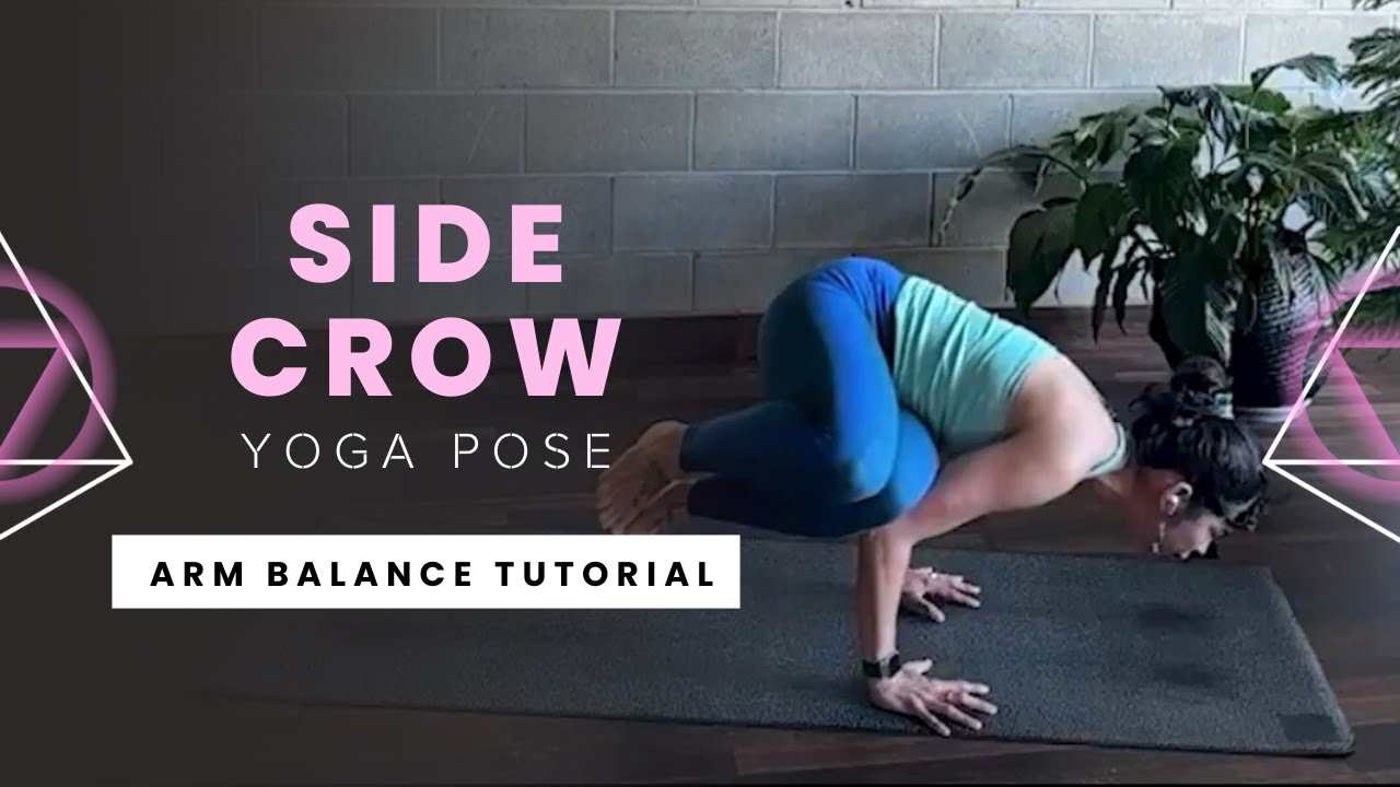 Learn Side Crow Yoga Pose | Practice with Clara - YouTube