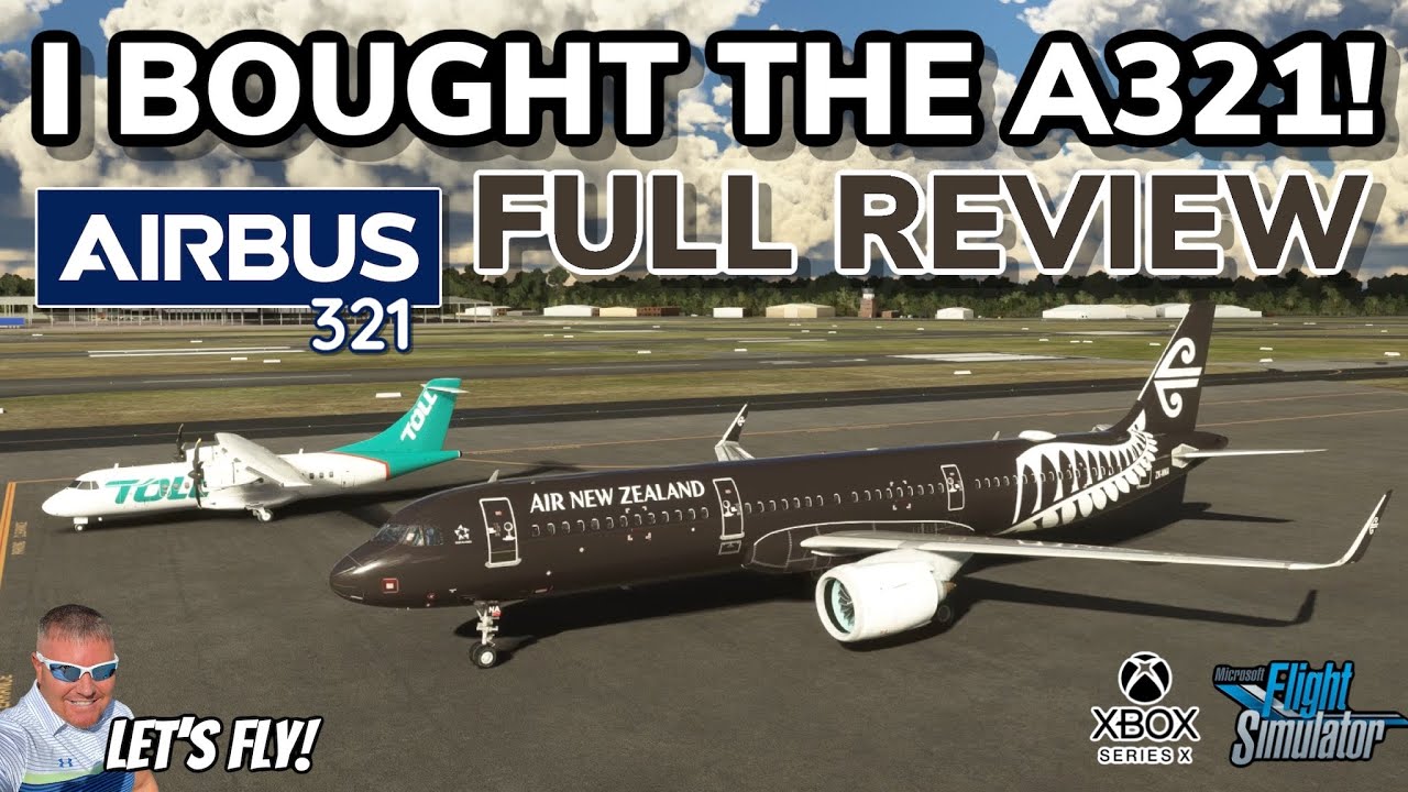 I BOUGHT THE AIRBUS A321! FULL REVIEW AND RECOMMENDATION! MICROSOFT ...
