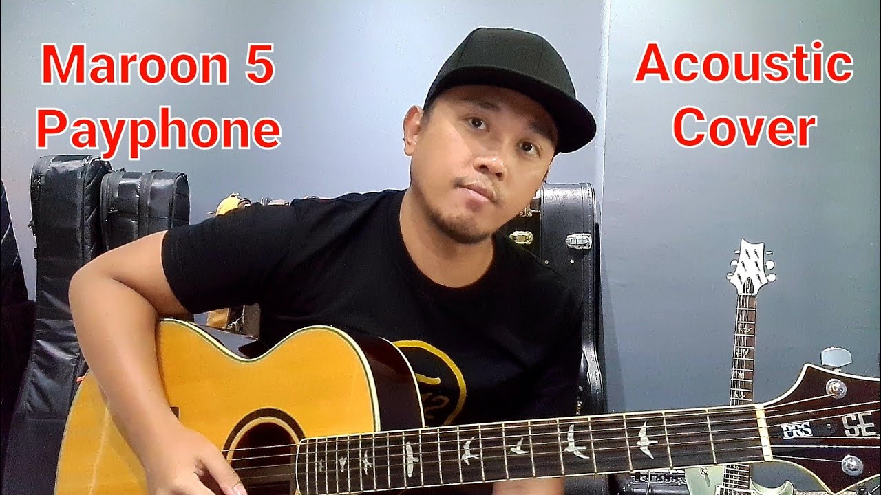 Maroon 5 - Payphone (Acoustic Cover) - YouTube