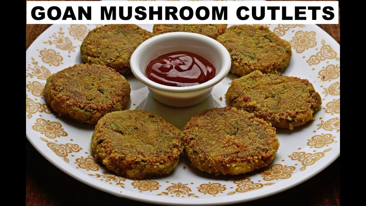 Mushroom Cutlets | Almyache Dangar - Goan Recipes #1 | SG World of ...