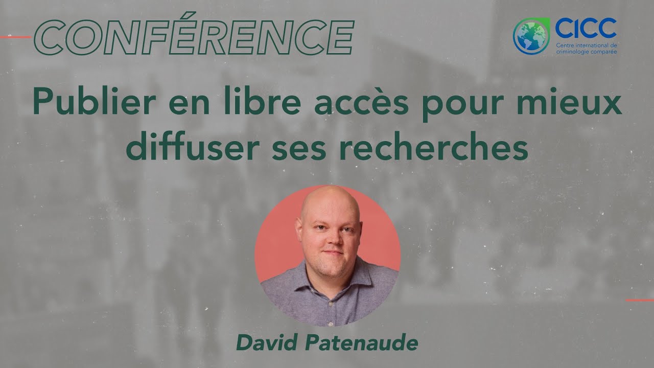Publier en libre accès pour mieux diffuser ses recherches - David ...