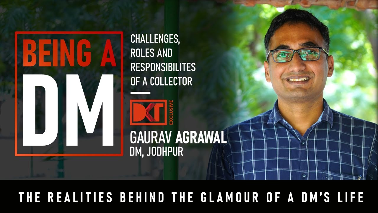 UPSC | Being A DM | The Realities Behind The Glamour Of A DM's Life ...