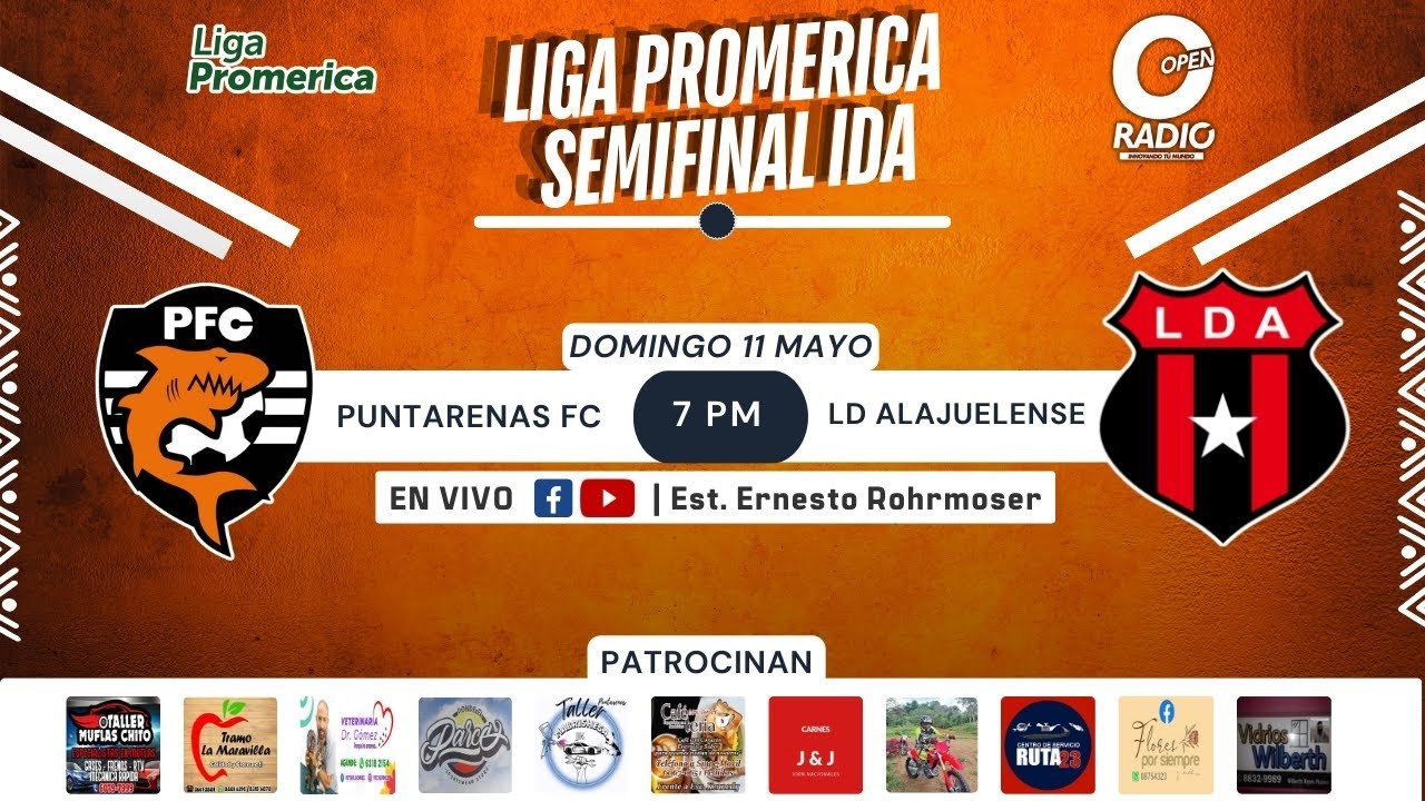 LIGA PROMERICA | PUNTARENAS FC vs LD ALAJUELENSE | SEMIFINAL IDA - YouTube