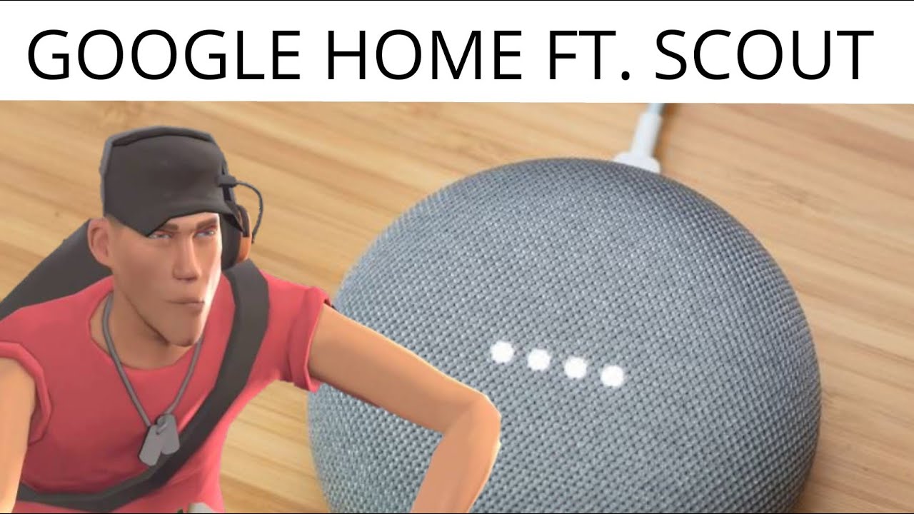 Google Home: Scout Edition - YouTube