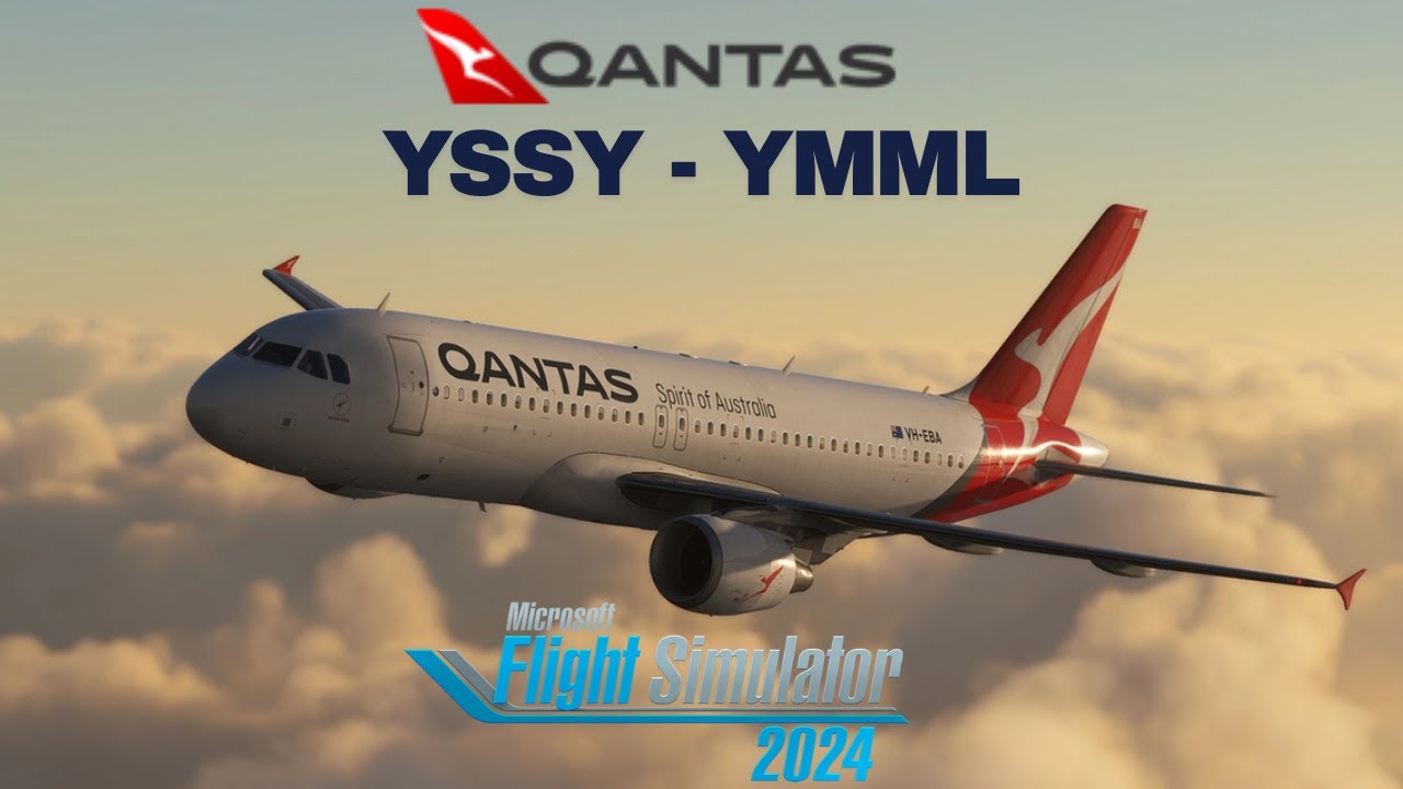 Flight simulator A320 | Sydney - Melbourne | Qantas Live Vatsim Flight ...