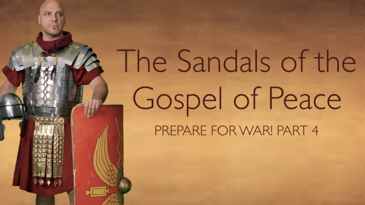The Sandals of the Gospel of Peace by Pastor Arnold Pacis June 25 2017 ...