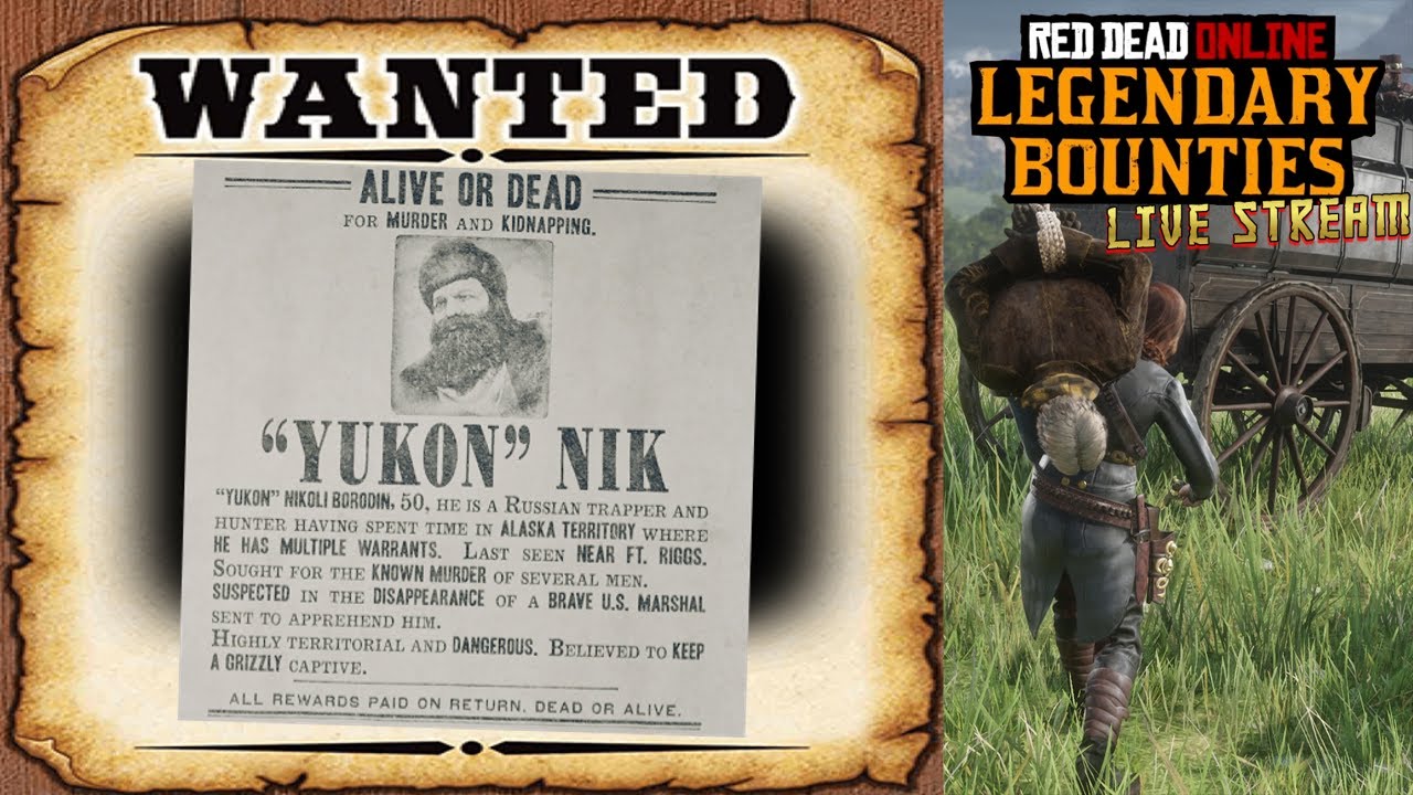 "Yukon Nik" Legendary Bounty Live Stream - Red Dead Online RDR2 - YouTube