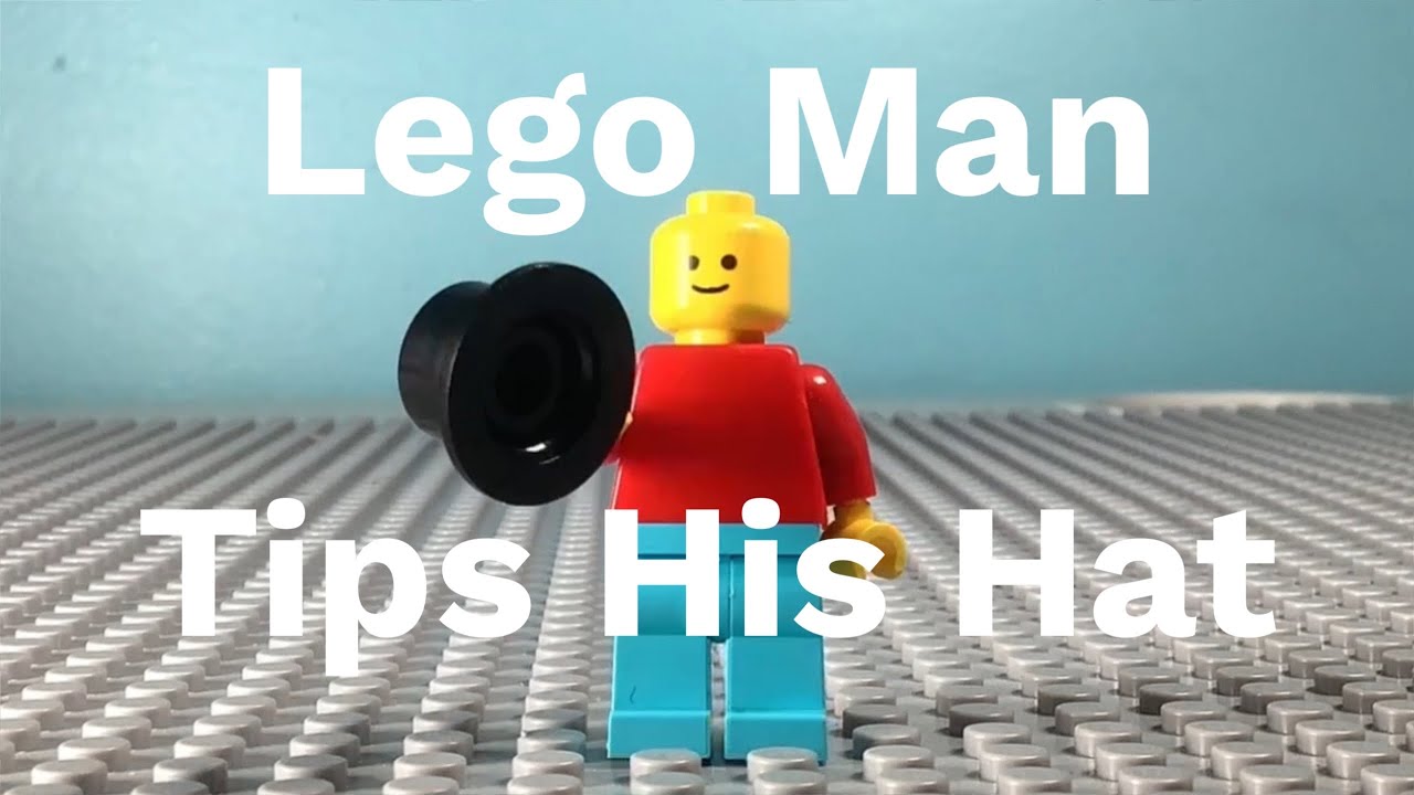 Lego Man Tips His Hat - YouTube