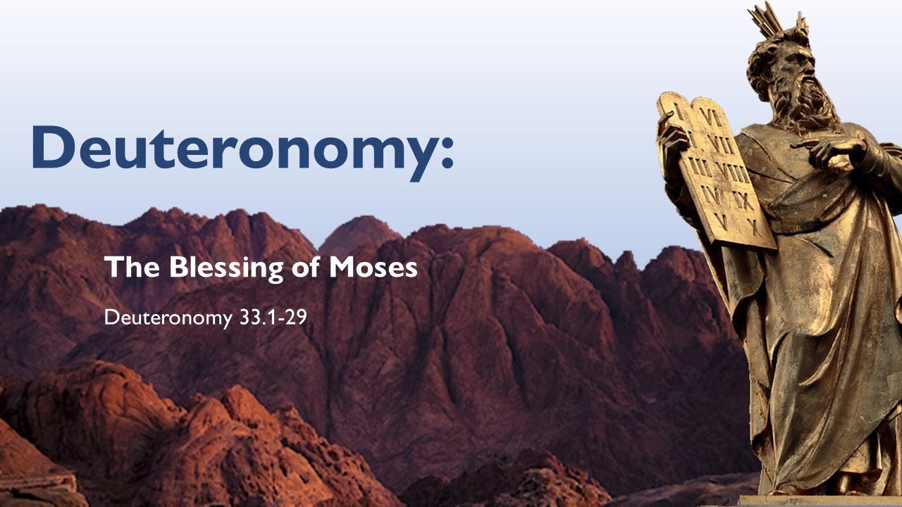 The Blessing of Moses - YouTube