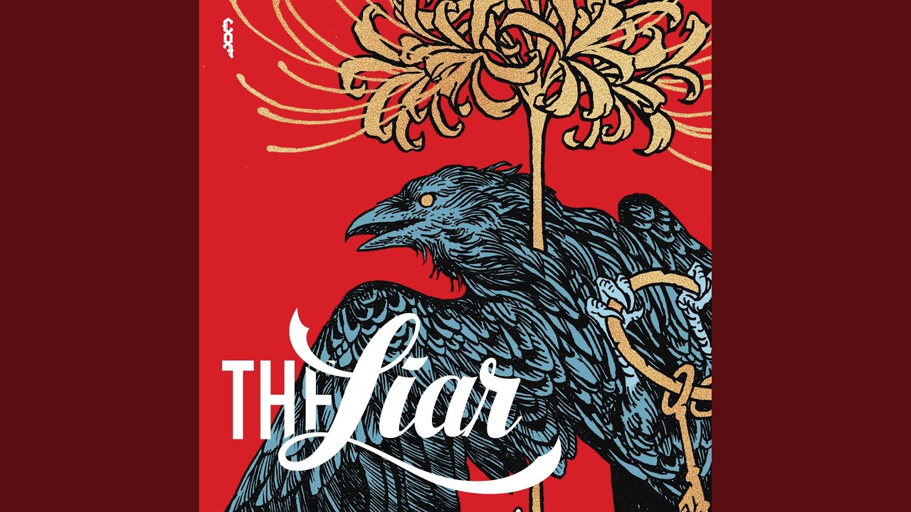 The Liar - YouTube Music