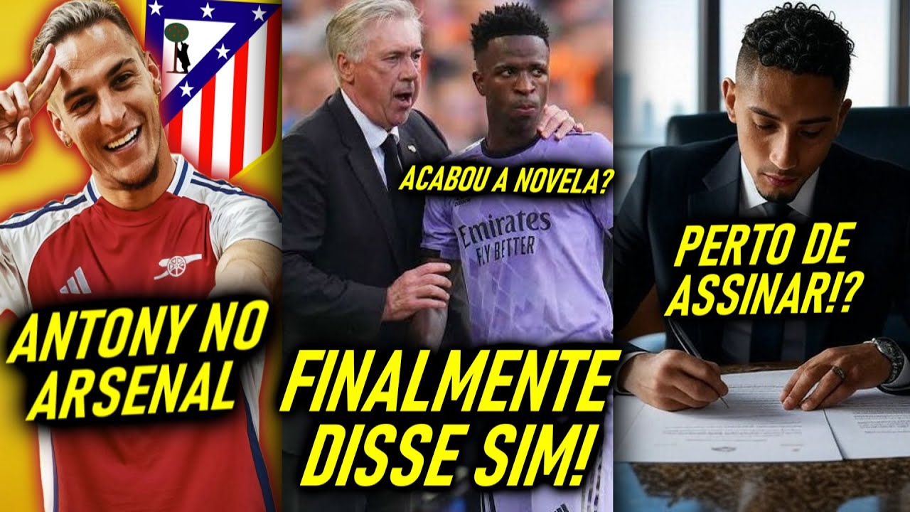 FINALMENTE DISSE SIM! - RAPHINHA PERTO de ASSINAR! - ANTONY no ARSENAL ...