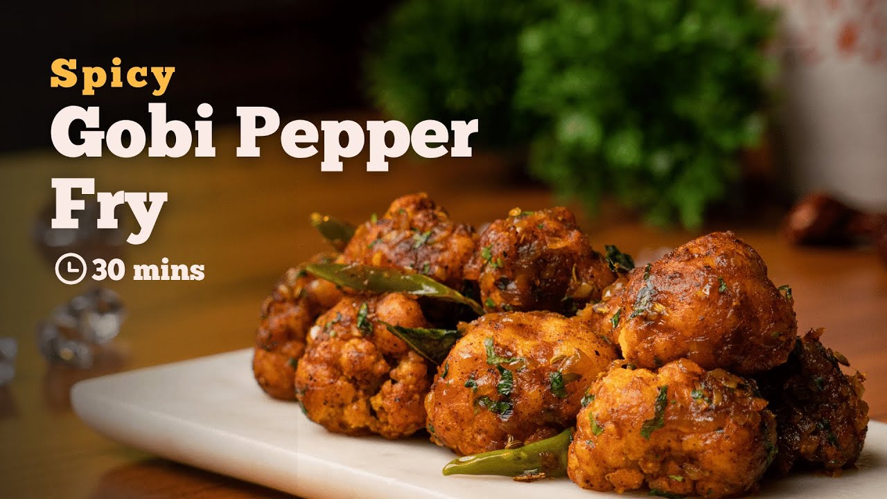 Delicious Gobi Pepper Fry Recipe | How to Make Gobi Pepper Fry | Cookd ...
