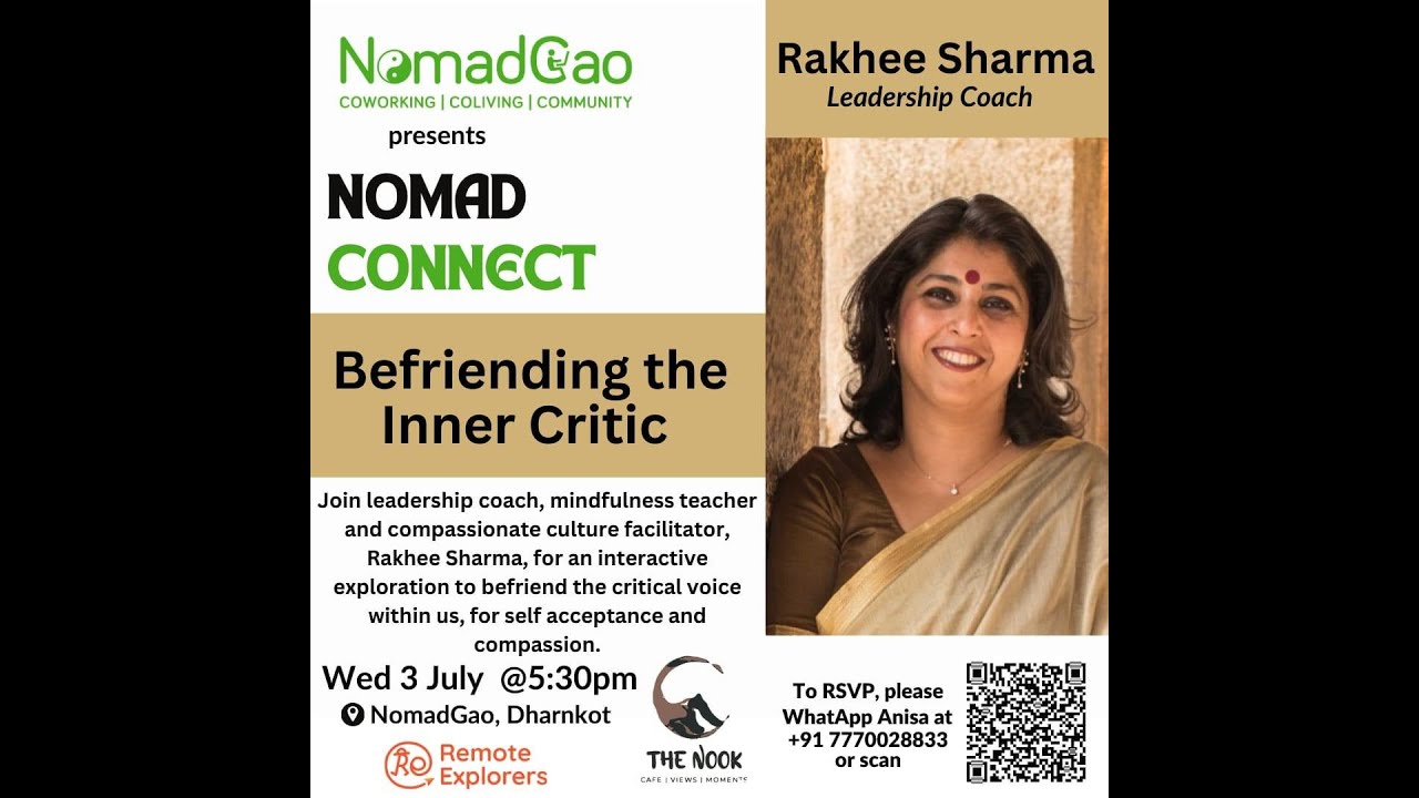 Nomad Connect: Befriending Your Inner Critic With Rakhee Sharma - YouTube