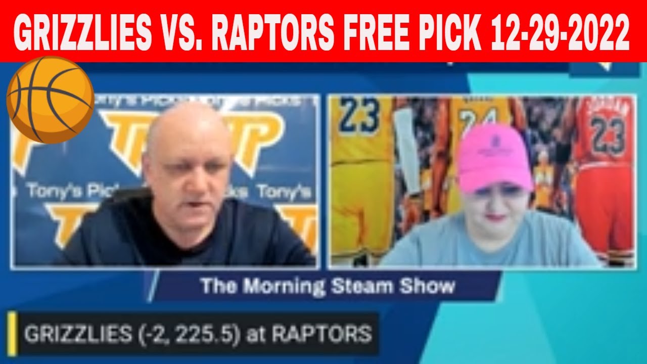Memphis Grizzlies vs Toronto Raptors 12/29/2022 FREE NBA Expert Picks ...