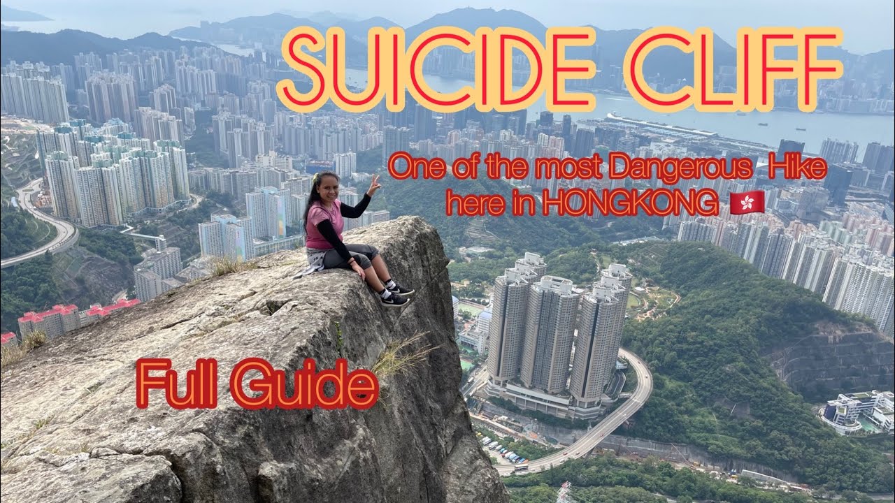 SUICIDE CLIFF|How To Get There? /Full Guide and Amazing Views 🇭🇰🇵🇭😍 ...