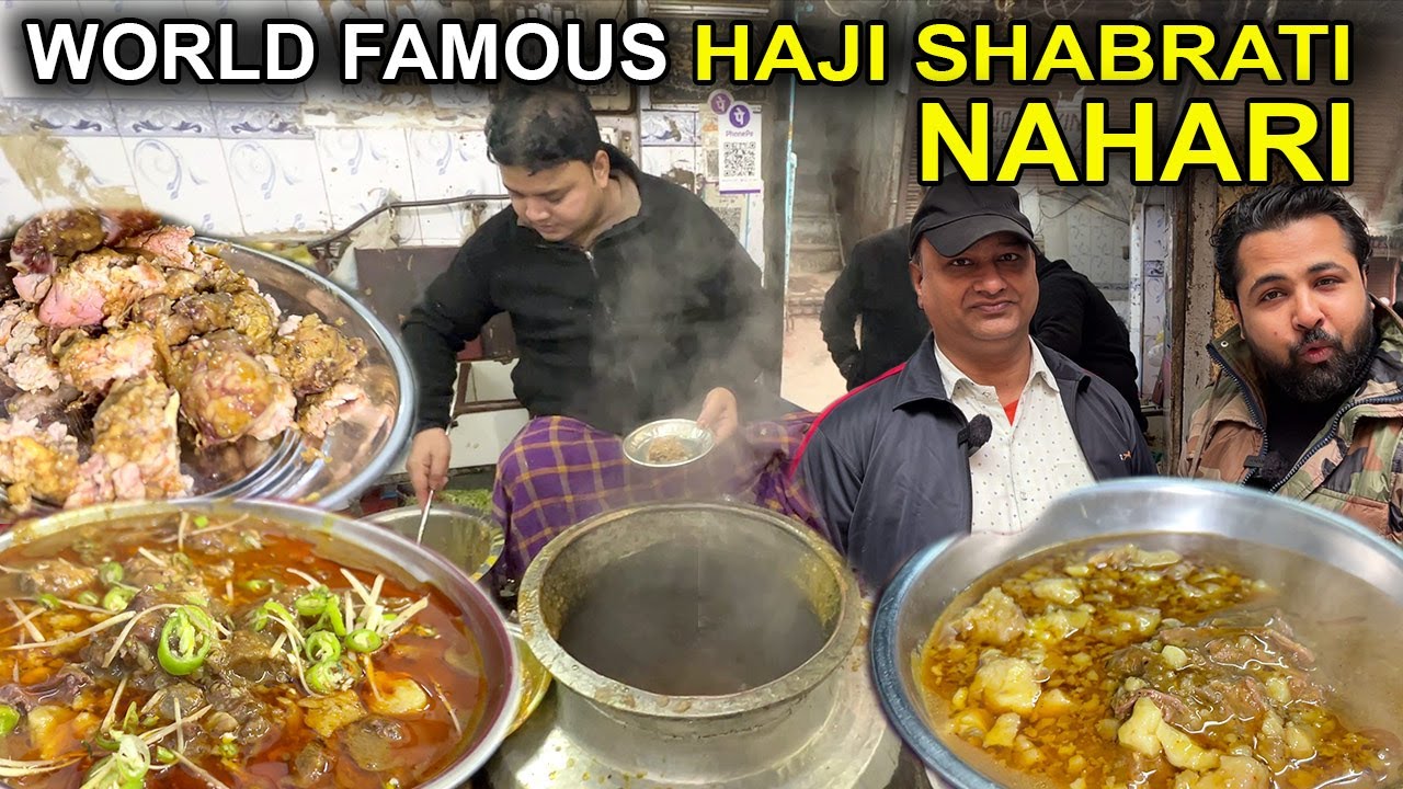 WORLD FAMOUS HAJI SHABRATI NAHARI | 75 SAAL PURANI NAHARI KI DUKAAN ...
