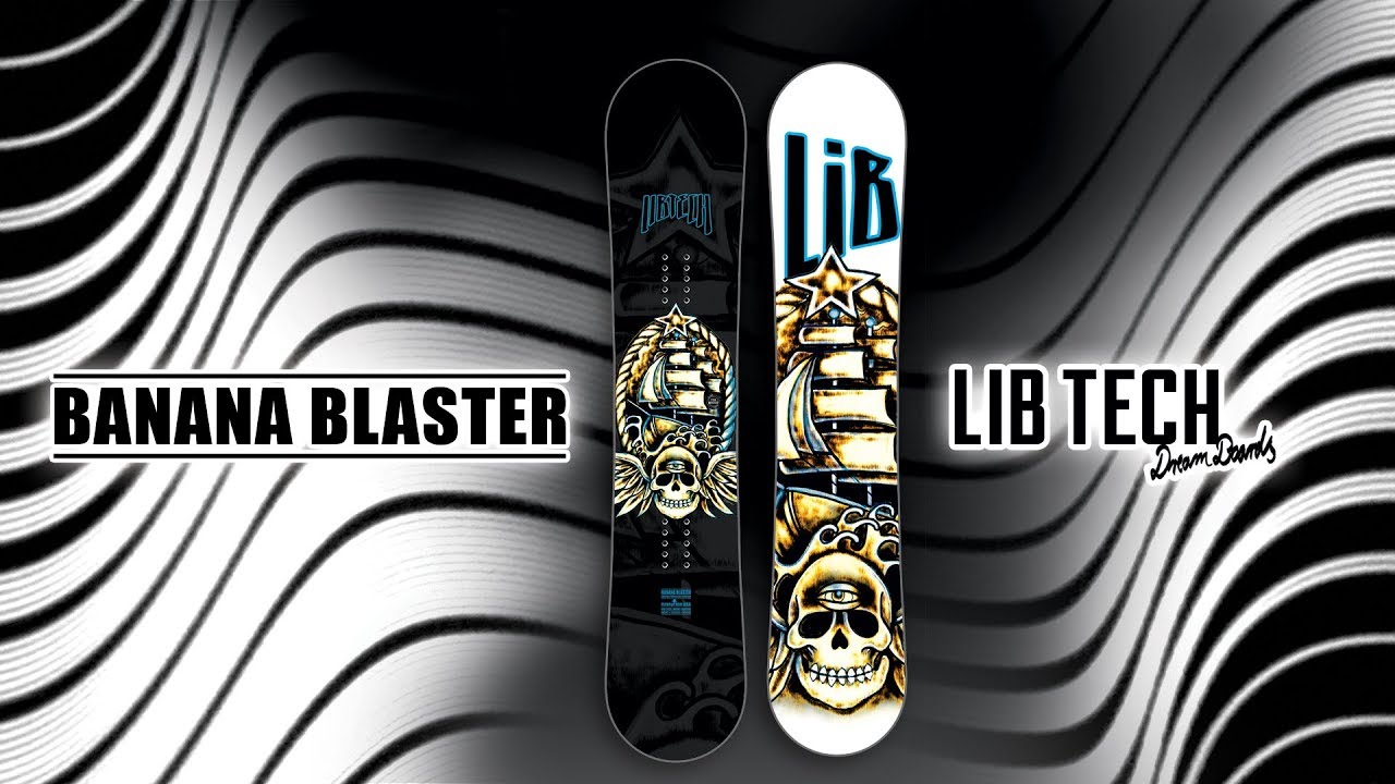 BANANA BLASTER SNOWBOARD 2018-2019 | LIB TECH - YouTube