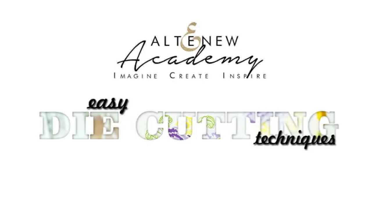 Easy Die Cutting Techniques Class - YouTube